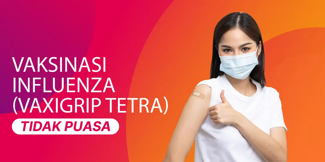 Vaksin Influenza (Vaxigrip Tetra) Dari Mana Saja - Ditangani Dokter